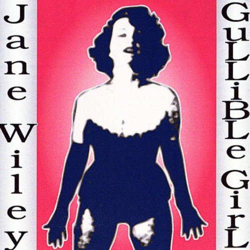 Play Gullible Girl by Jane Wiley on Amazon Music