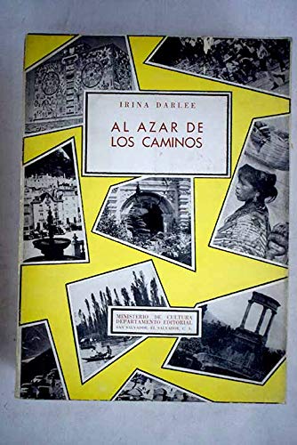 Al Azar de Los Caminos: Irina. Darlee: Amazon.com: Books