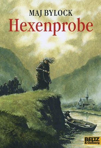 Hexenprobe: Abenteuer-Roman (Gulliver) : Bylock, Maj, Kock, Hauke ...