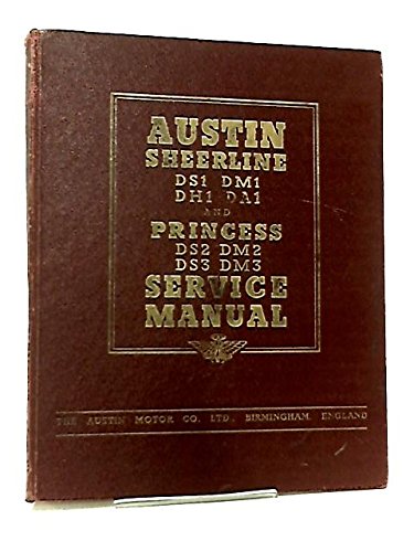 Austin Sheerline DS1, DM1, DH1, DA1 and Princess DS2, DM2, DS3, DM3 ...