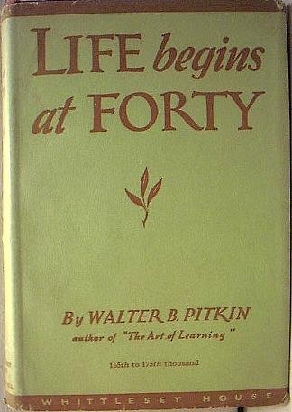 Life Begins at Forty: Amazon.co.uk: Books
