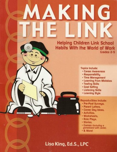 Making the Link: Helping School Children Link School Habits with the ...