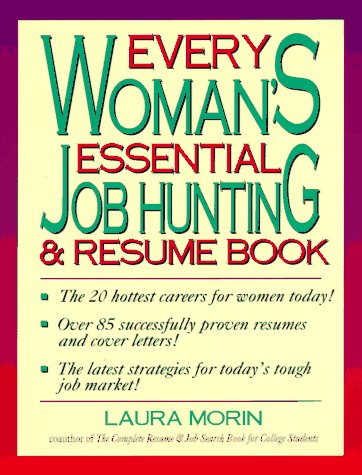 Every Woman's Essential Job Hunting & Resume Book: TBD, Adams Media ...