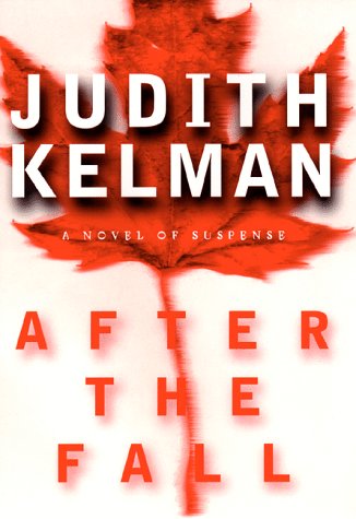 After the Fall: Kelman, Judith: 9780399145117: Amazon.com: Books