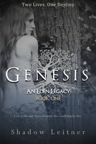 Genesis (An Eden Legacy): Leitner, Shadow: 9781507698969: Amazon.com: Books