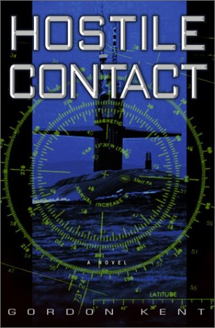 Amazon.com: Hostile Contact: 9780385336284: Kent, Gordon: Books