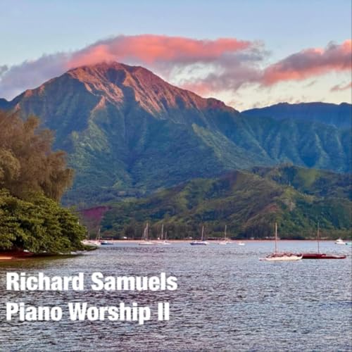 Amazon Music - Richard SamuelsのPiano Worship II - Amazon.co.jp