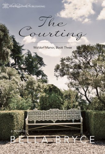 The Courting (Waldorf Manor Book 3) - Kindle edition by Bryce, Bella ...