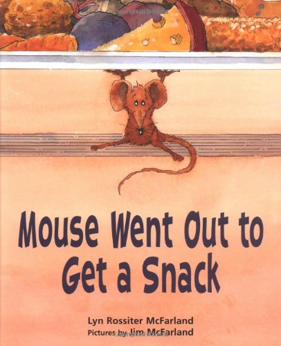 Amazon.com: Mouse Went Out to Get a Snack: 9780374376727: McFarland ...