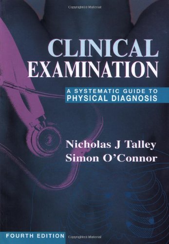 Clinical Examination: A Systematic Guide to Physical Diagnosis ...