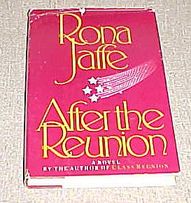 After the Reunion by Rona Jaffe Hardback: Rona Jaffe: Amazon.com: Books