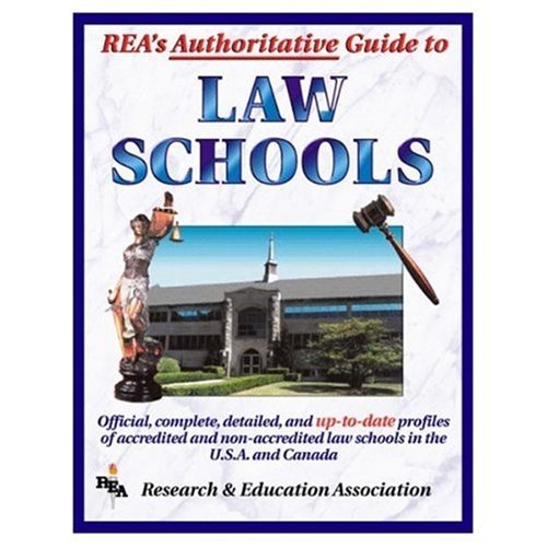 Rea's Authoritative Guide to Law Schools: REA Publishing: 9780878914784 ...