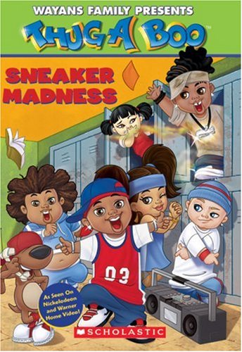 Amazon.com: Sneaker Madness (Thugaboo): 9780439745987: Wayans Family: Books
