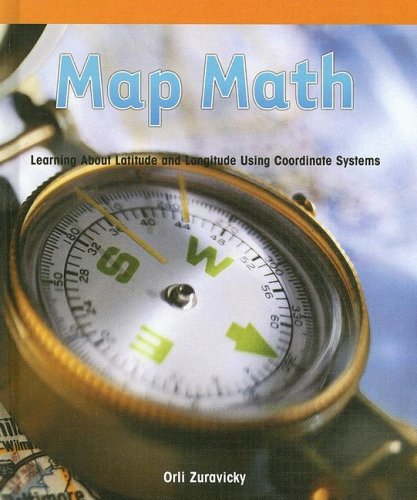 Map Math: Learning About Latitude And Longitude Using Coordinate ...