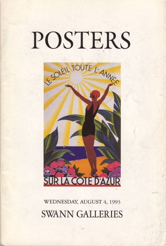 Posters [Swann Galleries, New York (1631) / 04 Aug 1993]: Swann ...