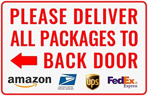 Amazon.com : Please Deliver All Packages to Back Door Left Arrow ...