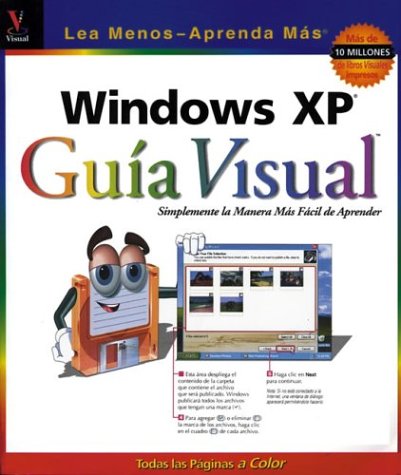 Windows Xp Guia Visual / Windows Xp Visual Guide (Visual Read Less ...
