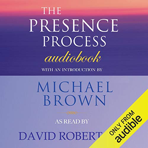 Amazon.com: The Presence Process: A Journey into Present Moment ...