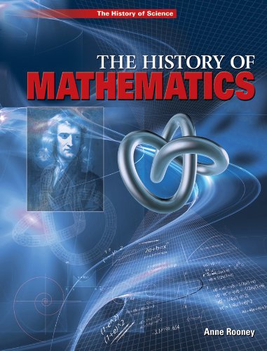 Amazon.com: The History of Mathematics (The History of Science): 9781448872275: Rooney, Anne: Books