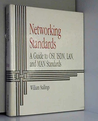 Networking Standards: A Guide to Osi, Isdn, Lan, and Man Standards ...