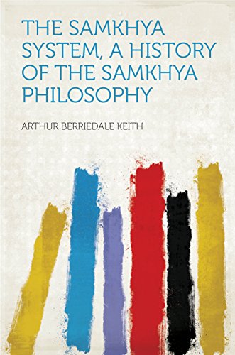 The Samkhya System, a History of the Samkhya Philosophy eBook : Keith ...