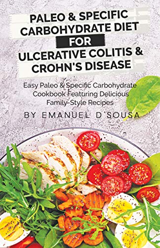Amazon.com: Paleo & Specific Carbohydrate Diet for Ulcerative Colitis ...