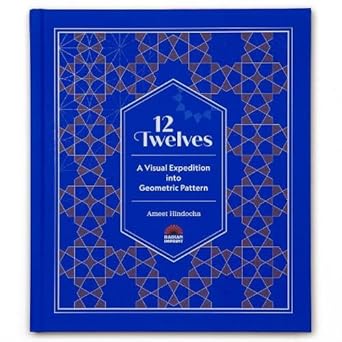 Buy 12 Twelves: A Visual Expedition into Geometric Pattern Book Online ...