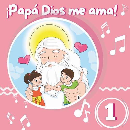 Amazon.co.jp: ¡Papá Dios me ama! 1 : Catequistasjc: Digital Music