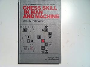 9780387079578: Chess skill in man and machine (Texts and monographs in ...