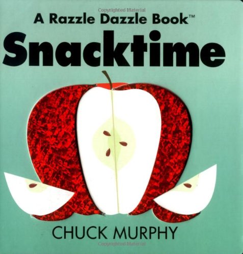 Snack Time (Razzle Dazzle Books Series): Amazon.co.uk: Murphy, Chuck ...
