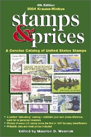 Krause-Minkus Standard Catalog of Stamps & Prices 2004: A Concise ...