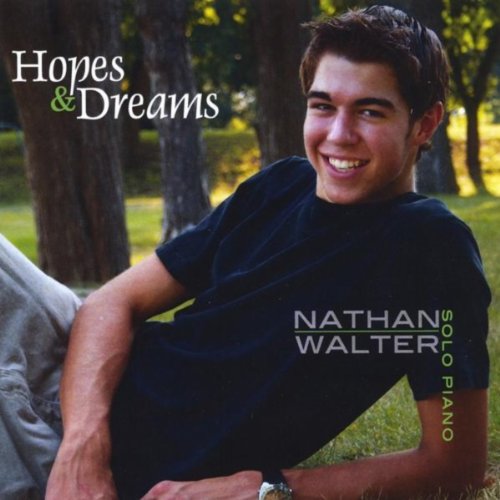 Amazon.com: Hopes and Dreams : Nathan Walter: Digital Music