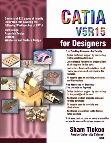 CATIA V5R15 for Designers: 9781932709117: Computer Science Books ...