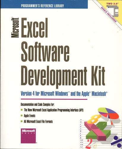 Microsoft Excel 4.0 Software Development Kit (Microsoft Windows Programmer's Reference Library ...