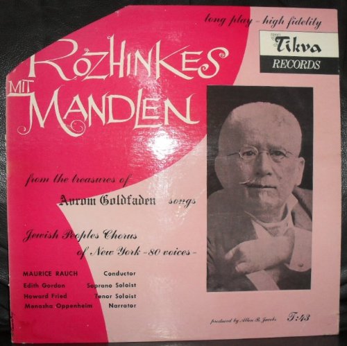 Rozhinkes Mit Mandlen: Jewish Peoples Chorus of New York Menasha ...