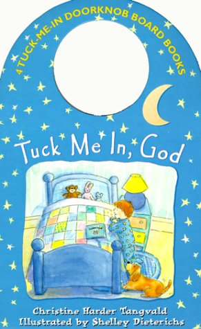 Amazon | Tuck Me in God (Tuck-Me-In Doorknob Board Books) | Tangvald ...