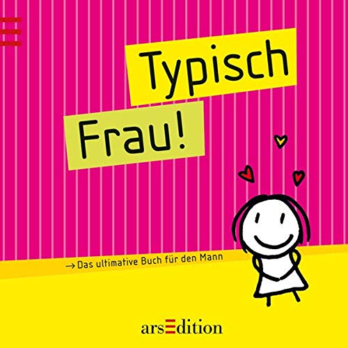 Amazon.com: Typisch Frau: 9783760732190: Unknown.: Books