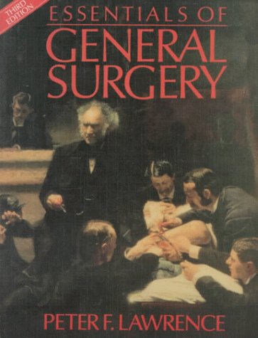 Essentials of General Surgery: Peter F. Lawrence: 9780683301335: Amazon ...