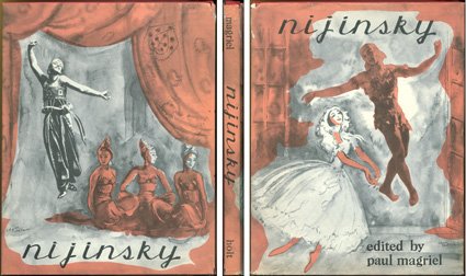 Nijinsky: an Illustrated Monograph: Paul Magriel: Amazon.com: Books