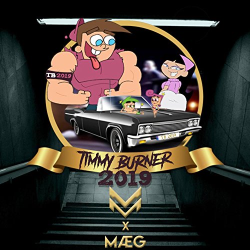 Amazon.co.jp: Timmy Burner : MÆG: デジタルミュージック