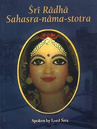 Sri Radha Sahasra-nama-stotra: PURAN PRAJNA DASA: Books - Amazon.ca