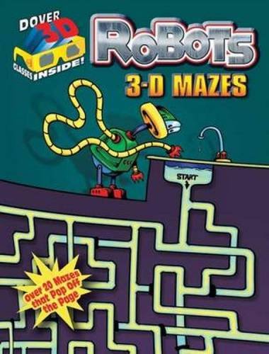 3-D Mazes-Robots (Dover 3-D Mazes): Donahue, Peter: 9780486490175 ...
