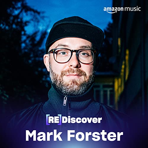 REDISCOVER Mark Forster Playlist bei Amazon Music Unlimited