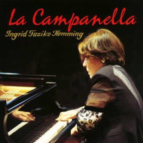 Hemming, Ingrid Fuzjko - La Campanella - Amazon.com Music
