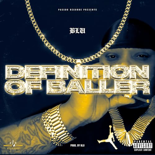 Amazon.com: Definition of Baller : Blu: Digital Music