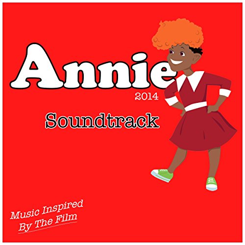 Amazon.com: Annie 2014 Soundtrack (Music Inspired by the Film ...