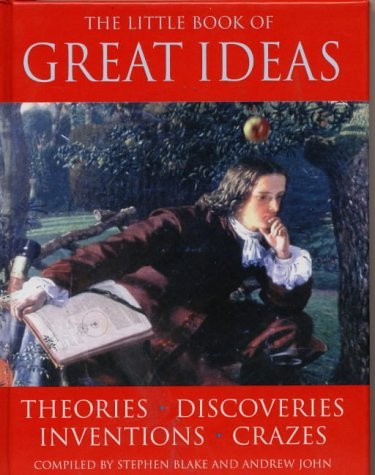 Buy The Little Book of Great Ideas: Theories, Discoveries, Inventions ...