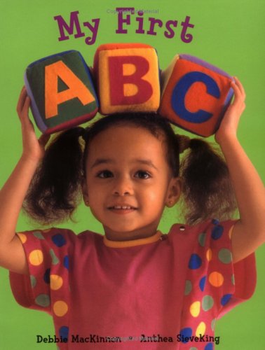 My First ABC: Debbie MacKinnon, Anthea Sieveking: 9781845077426: Amazon ...