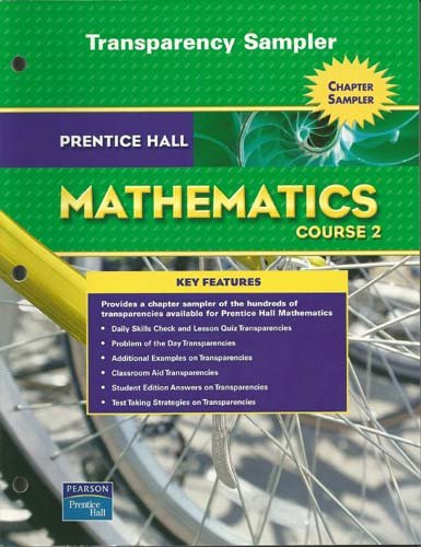 Mathematics Course 2 Transparency Sampler: unknown author ...