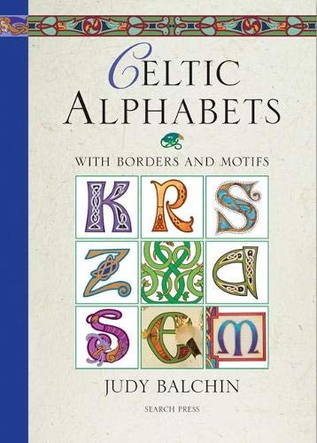 Amazon | Celtic Alphabets: with Borders and Motifs | Balchin, Judy ...